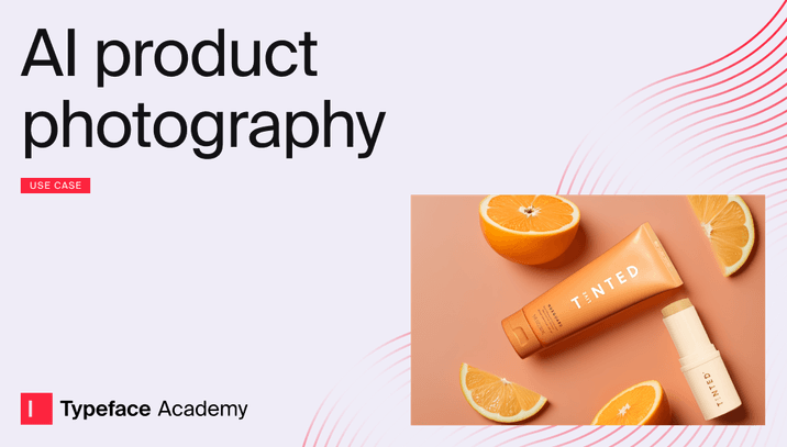 AI Product Photography on Typeface Image Studio | Typeface Academy
