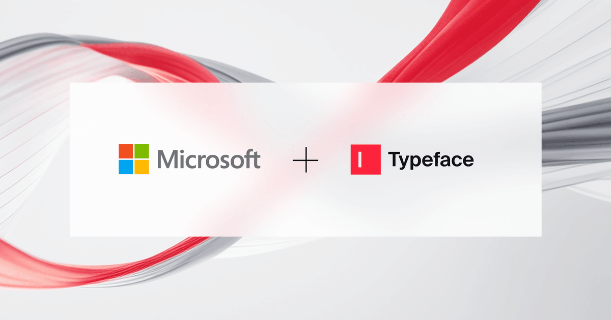 Microsoft and Typeface Partner to Deliver Best-in-Class Generative AI ...