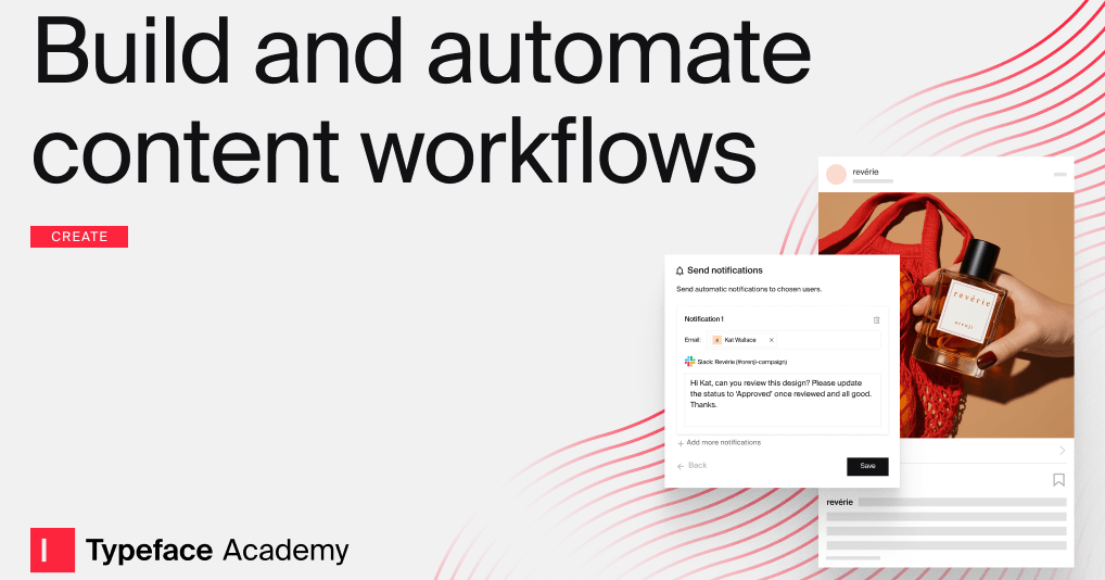 Build and automate content workflows | Typeface Academy