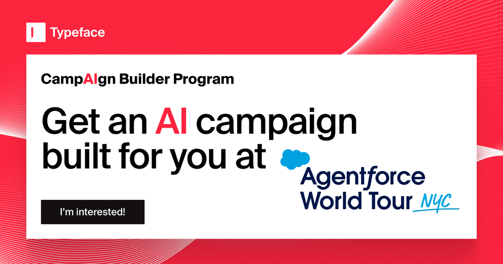 Exclusive AI Campaign Builder at Agentforce NYC 2024